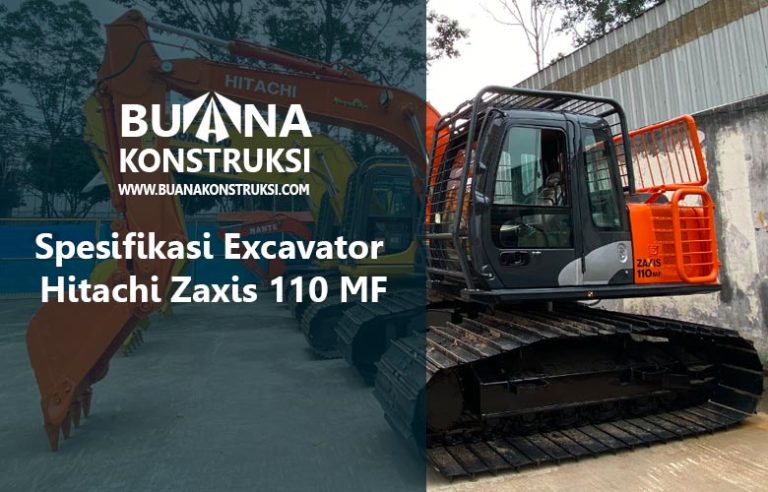 Spesifikasi Excavator Hitachi Zaxis 110 MF - Buana Konstruksi